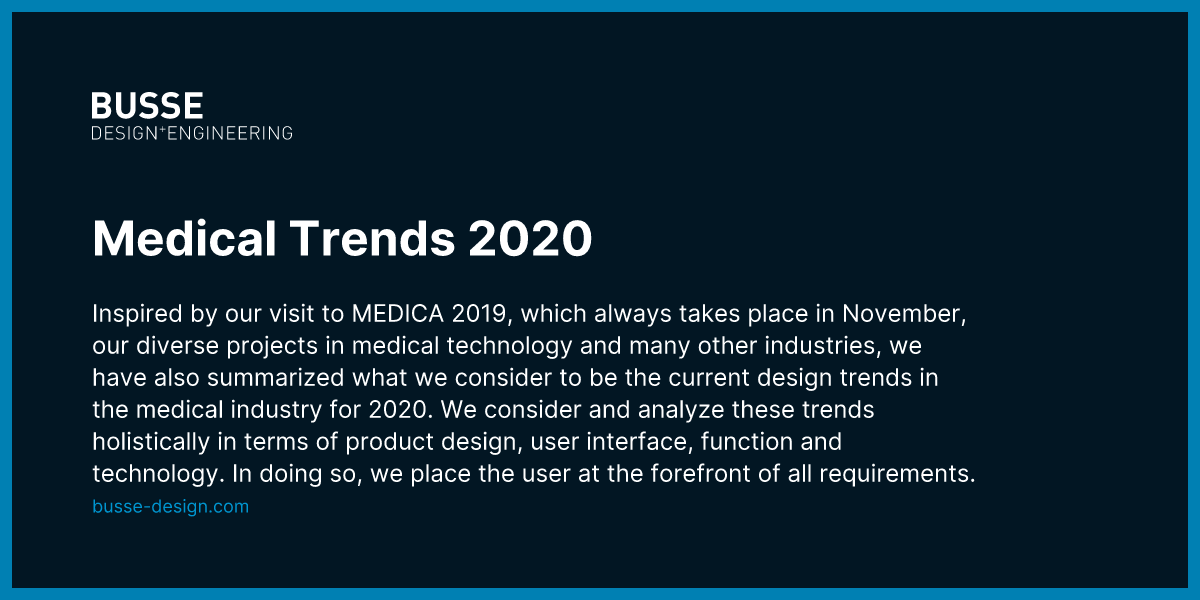 Medical Trends 2020 - BUSSE DESIGN+ENGINEERING