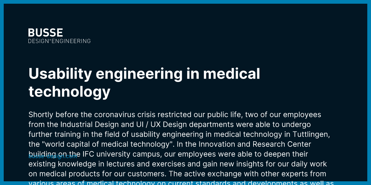 Usability Engineering in der Medizintechnik - BUSSE DESIGN+ENGINEERING