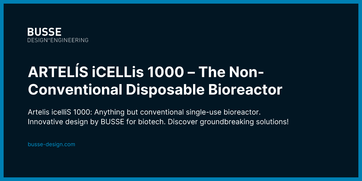ARTELÍS - Alles, nur nicht konventionell: Der Einweg-Bioreaktor iCELLis ...