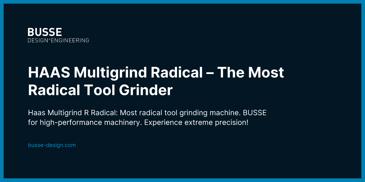 HAAS Multigrind® Radical - The most radical form of tool grinding ...