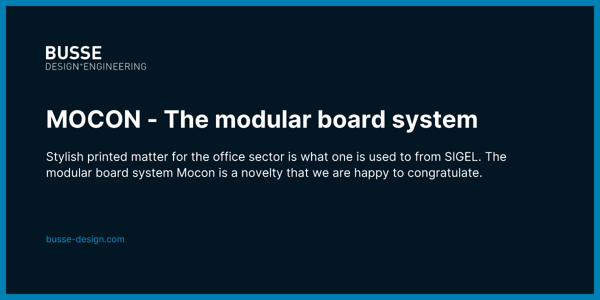 MOCON - The modular board system - BUSSE DESIGN+ENGINEERING