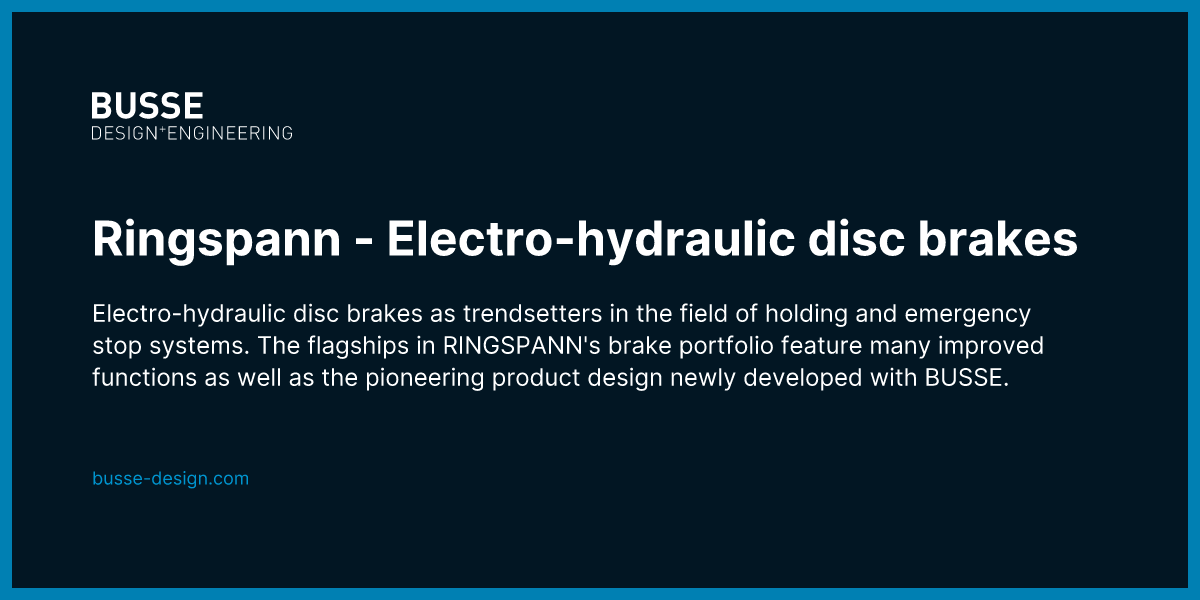 Ringspann - Electro-hydraulic disc brakes - BUSSE DESIGN+ENGINEERING