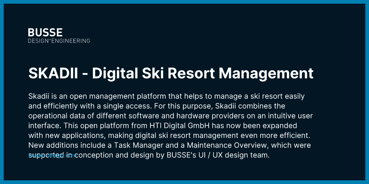 SKADII - Digital Ski Resort Management - BUSSE DESIGN+ENGINEERING